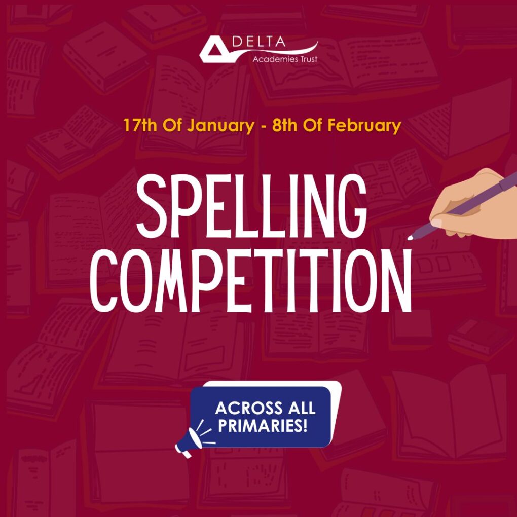 Delta's Biggest Spelling Competition Yet! • Delta Academies Trust